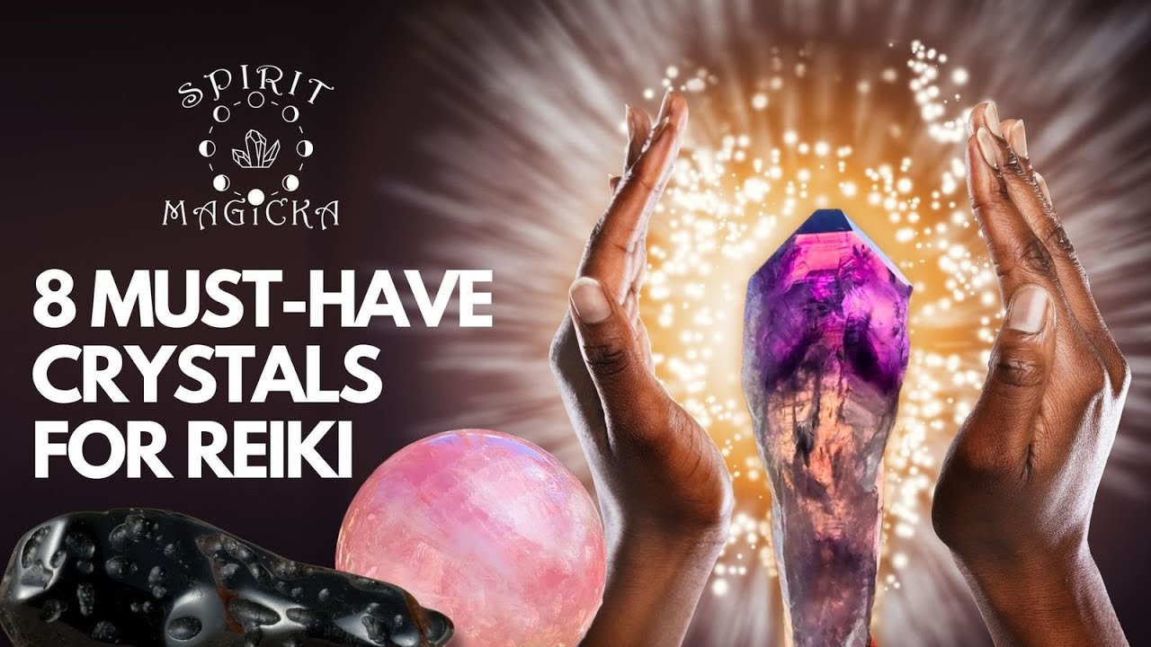 8 Must-Have Crystals for Reiki – Spirit Magicka